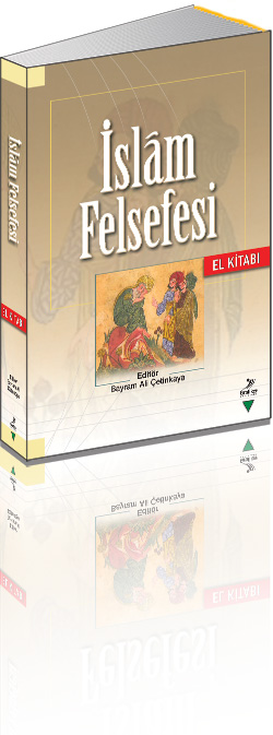 İslâm Felsefesi El Kitabı - Grafiker Yayınları İslâm Felsefesi El Kitabı - Grafiker Yayınları
